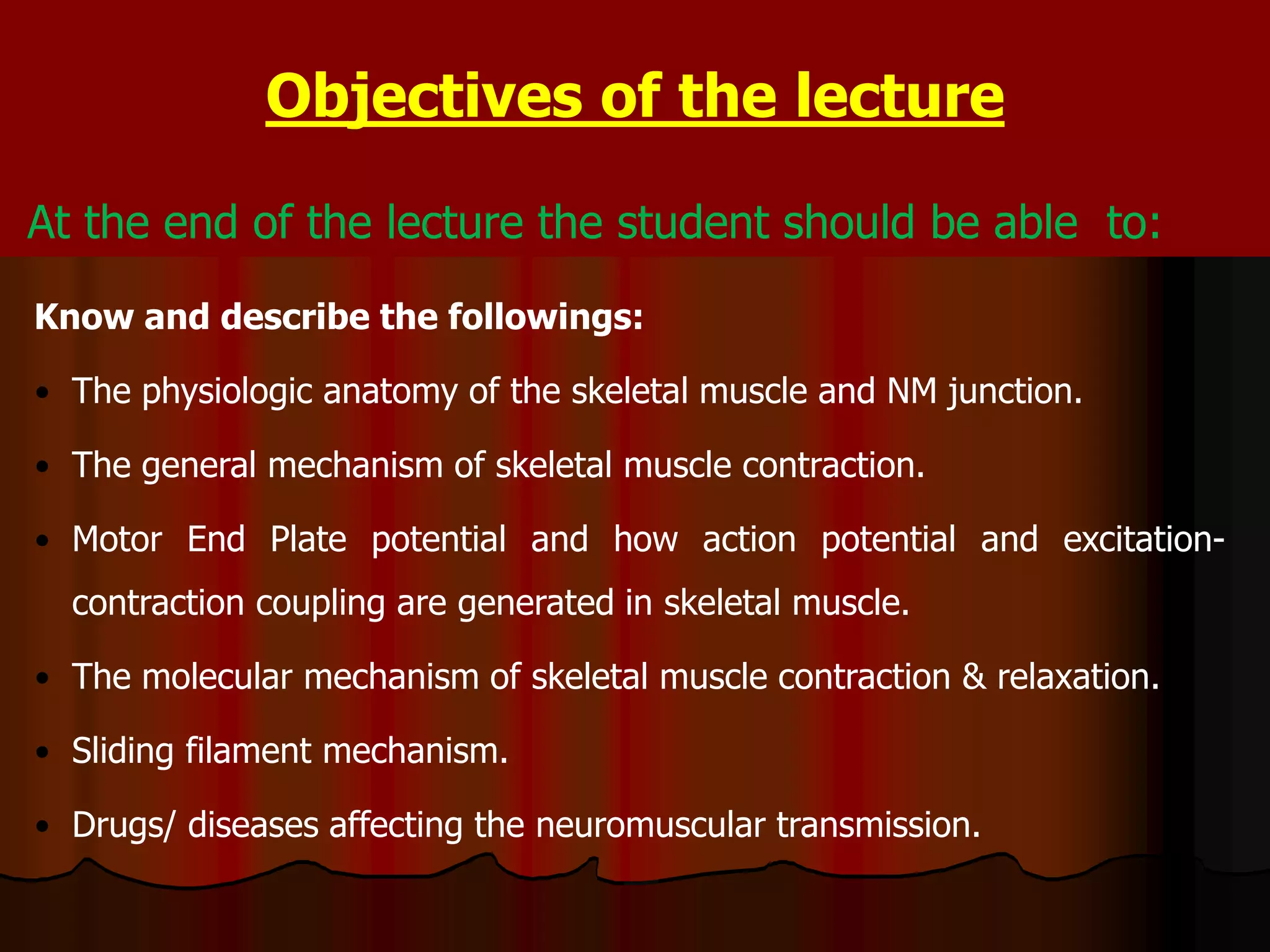 L4+5 -Muscle_Contraction_(Dr_taha) and nmj medical.2020.ppt