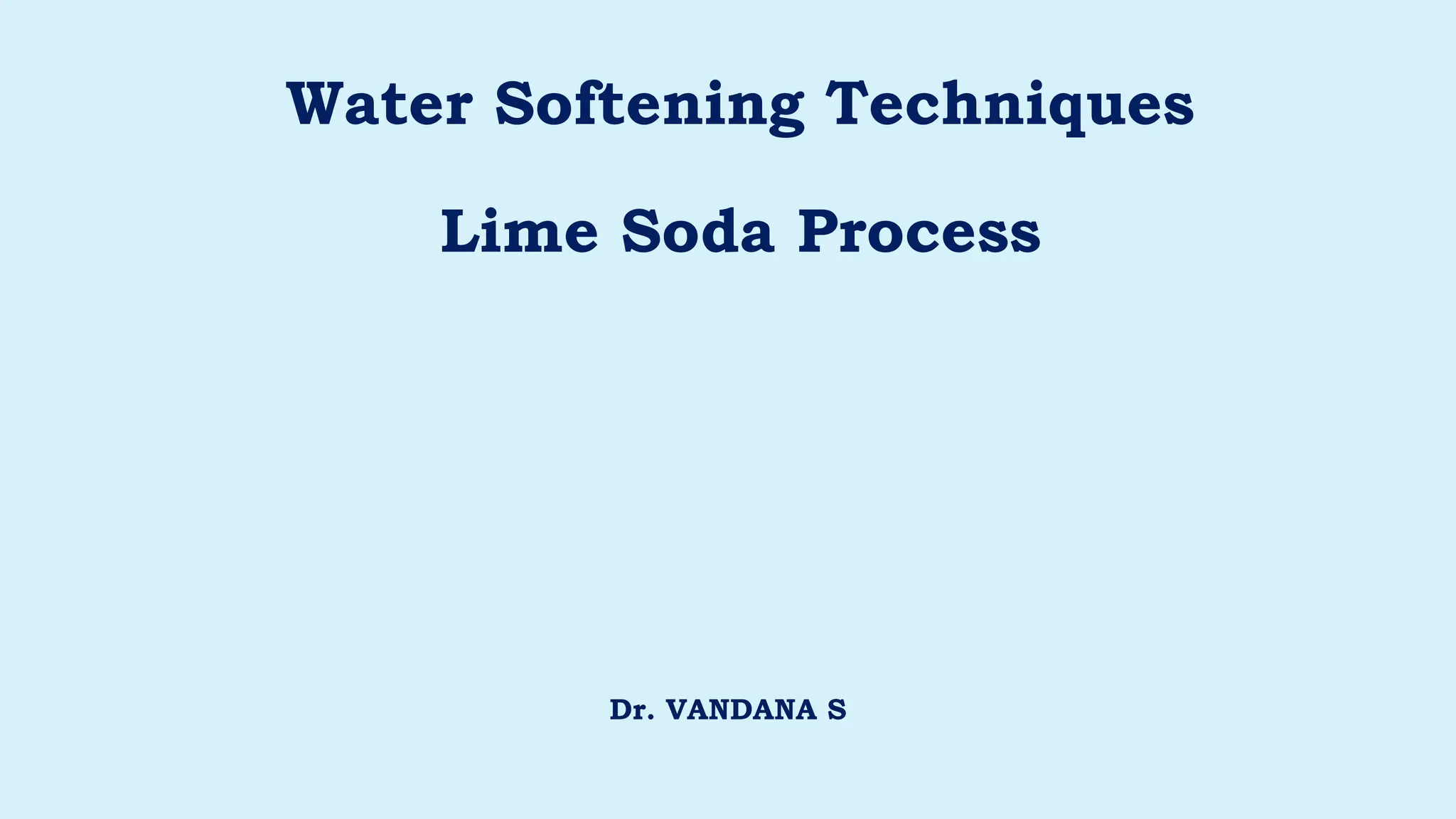 L 4A - Water Softening by Lime Soda Method.ppt