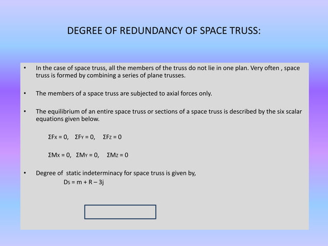 Degree of Redundancy of space truss | PPTX | Physics | Science