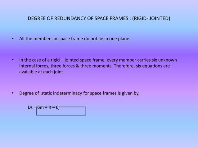 Degree of Redundancy of space truss | PPTX | Physics | Science