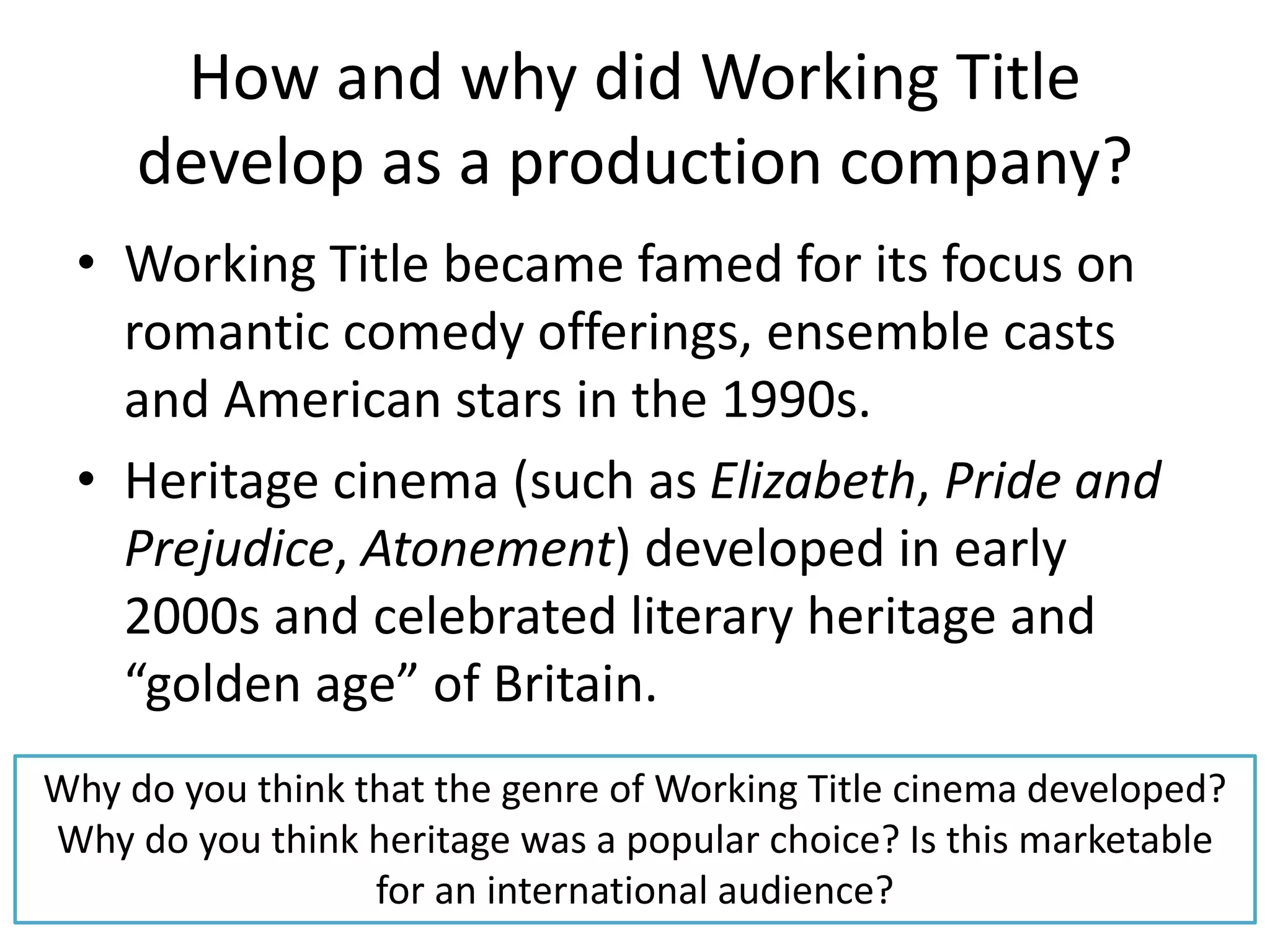 Working Title - British Heritage Films | PPTX