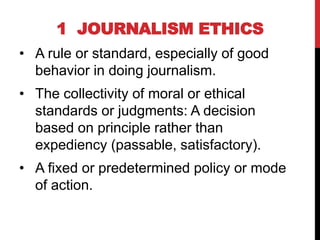 L4 journalism ethics | PPTX