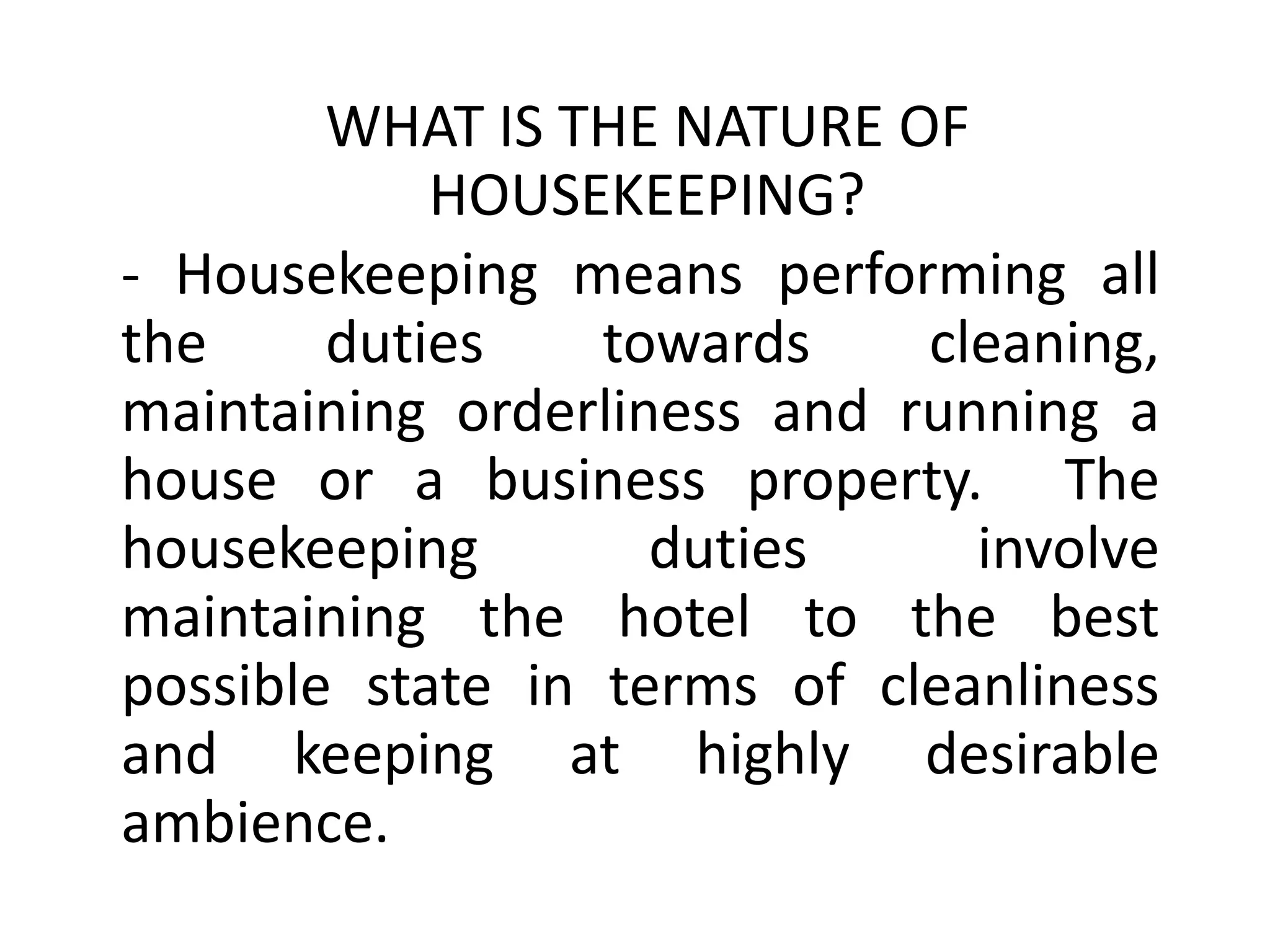 Housekeeping : Nature and Scope of Guest Room.pptx