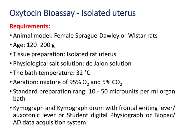 Oxytocin bioassay | PPTX