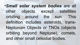 Solar System Explorations: explorations that lead to recent knowledge ...