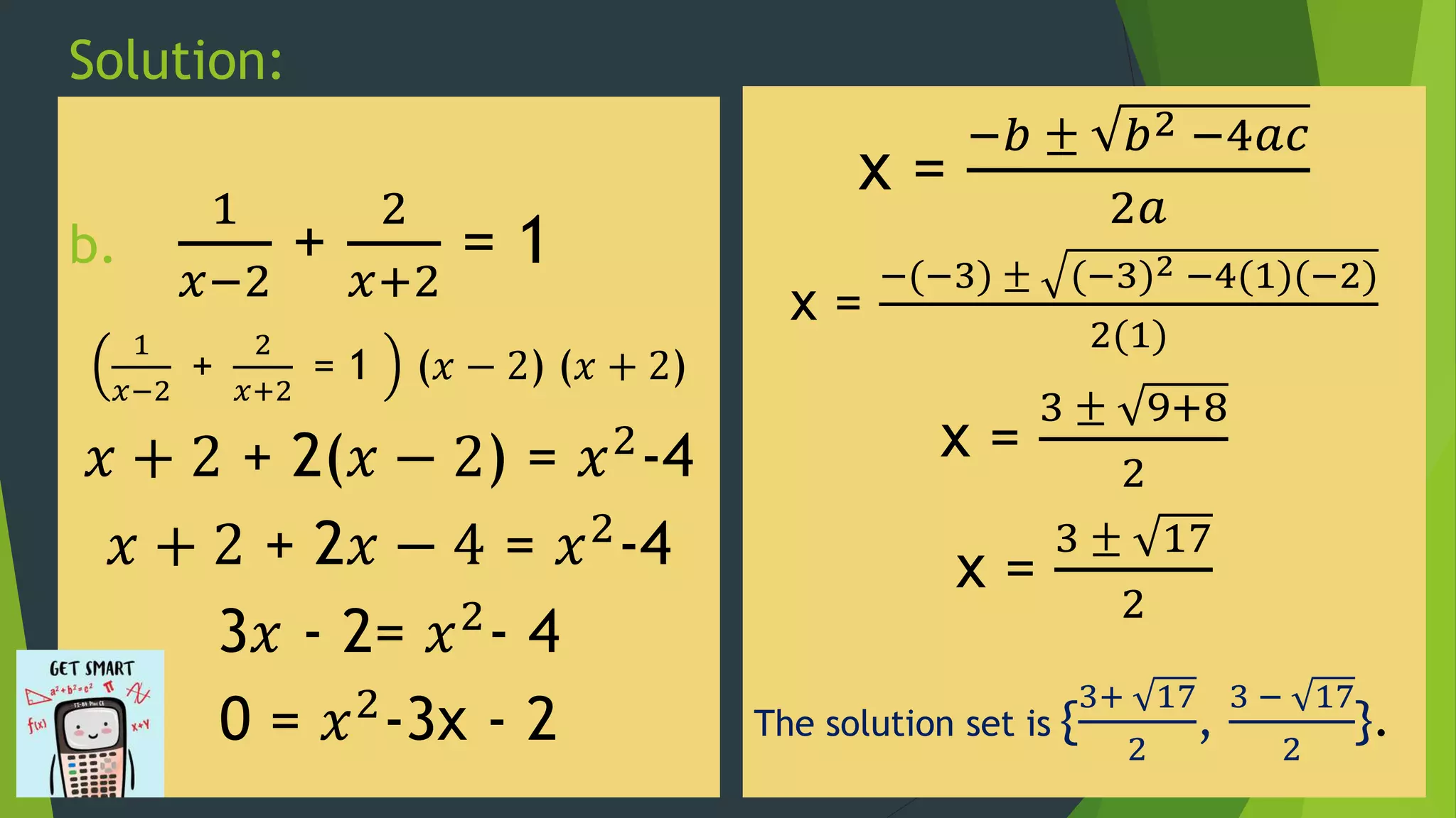 L4 Solving Equations that are Transformable into Quadratic Equations.pptx