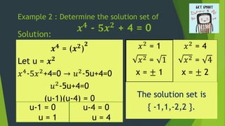 L4 Solving Equations that are Transformable into Quadratic Equations.pptx