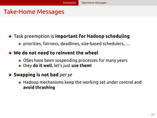 OS-Assisted Task Preemption for Hadoop | PPT
