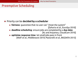 OS-Assisted Task Preemption for Hadoop | PPT