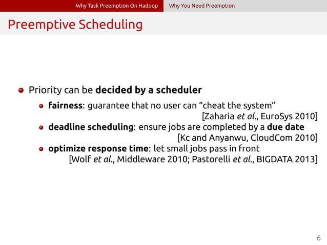 OS-Assisted Task Preemption for Hadoop | PPT