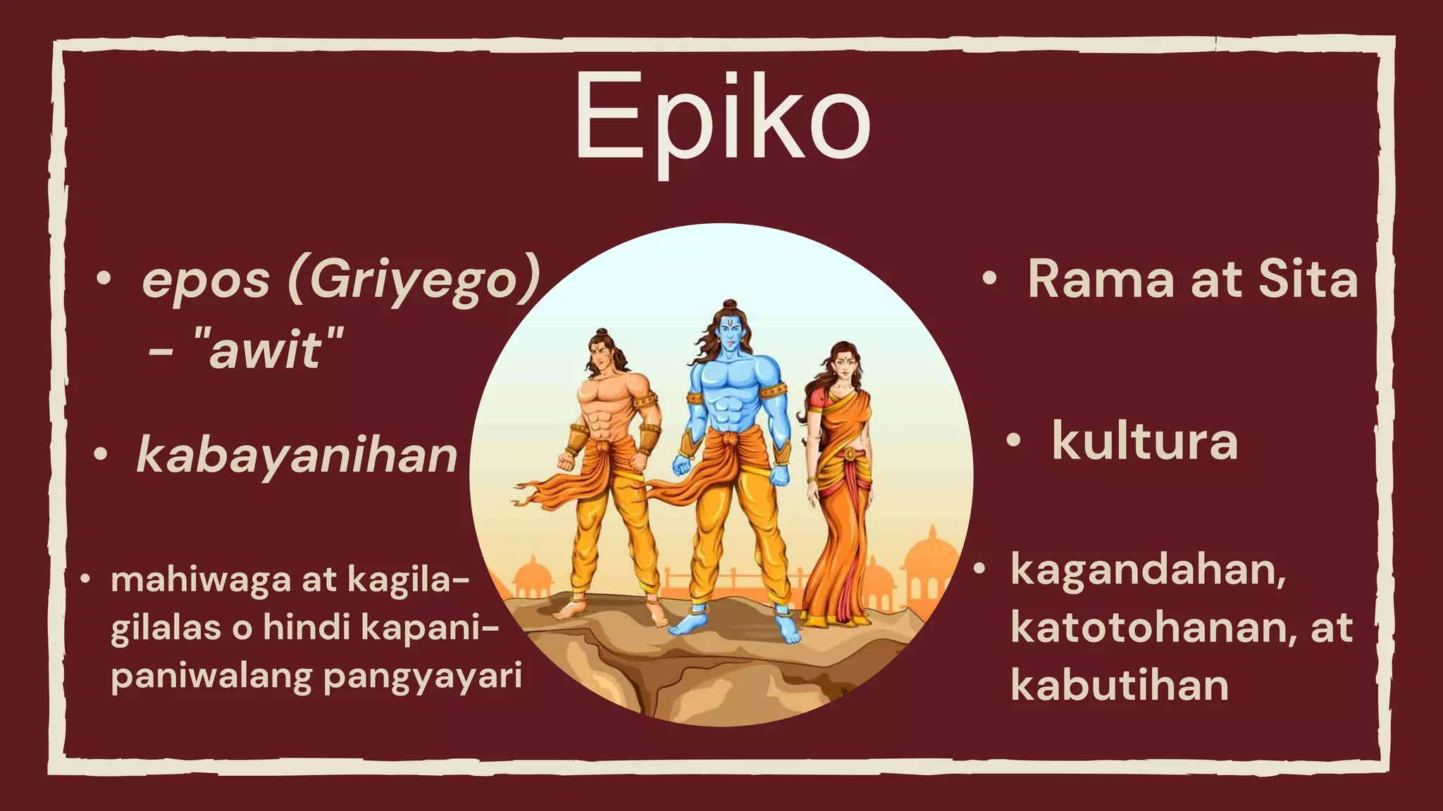 Epiko - Filipino 9 | PPTX