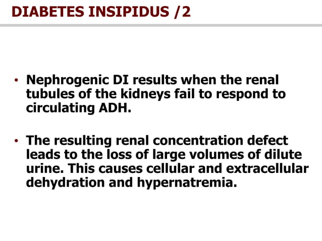 Diabetes Insipidus. . . . . . . . . . . . . . . . | PPT | Endocrine and ...