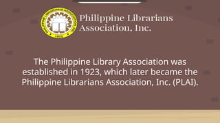 L5-History of Libraries and Library Education in the Philippines.pptx