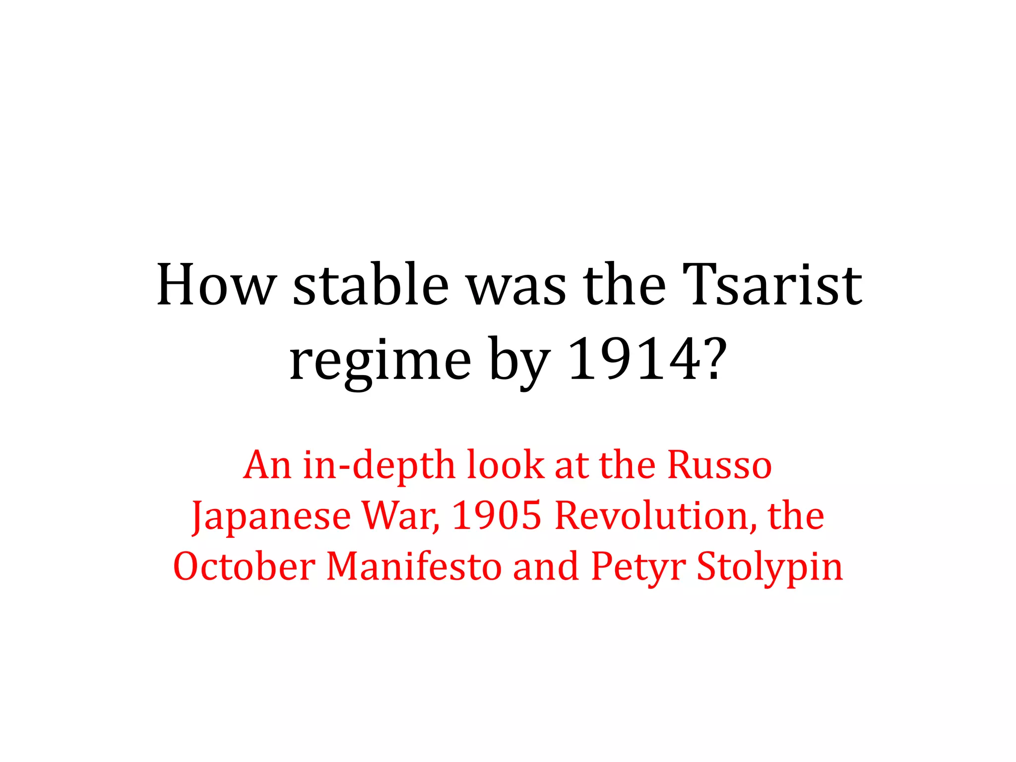 L5 how stable was the tsarist regime in 1914 | PPTX