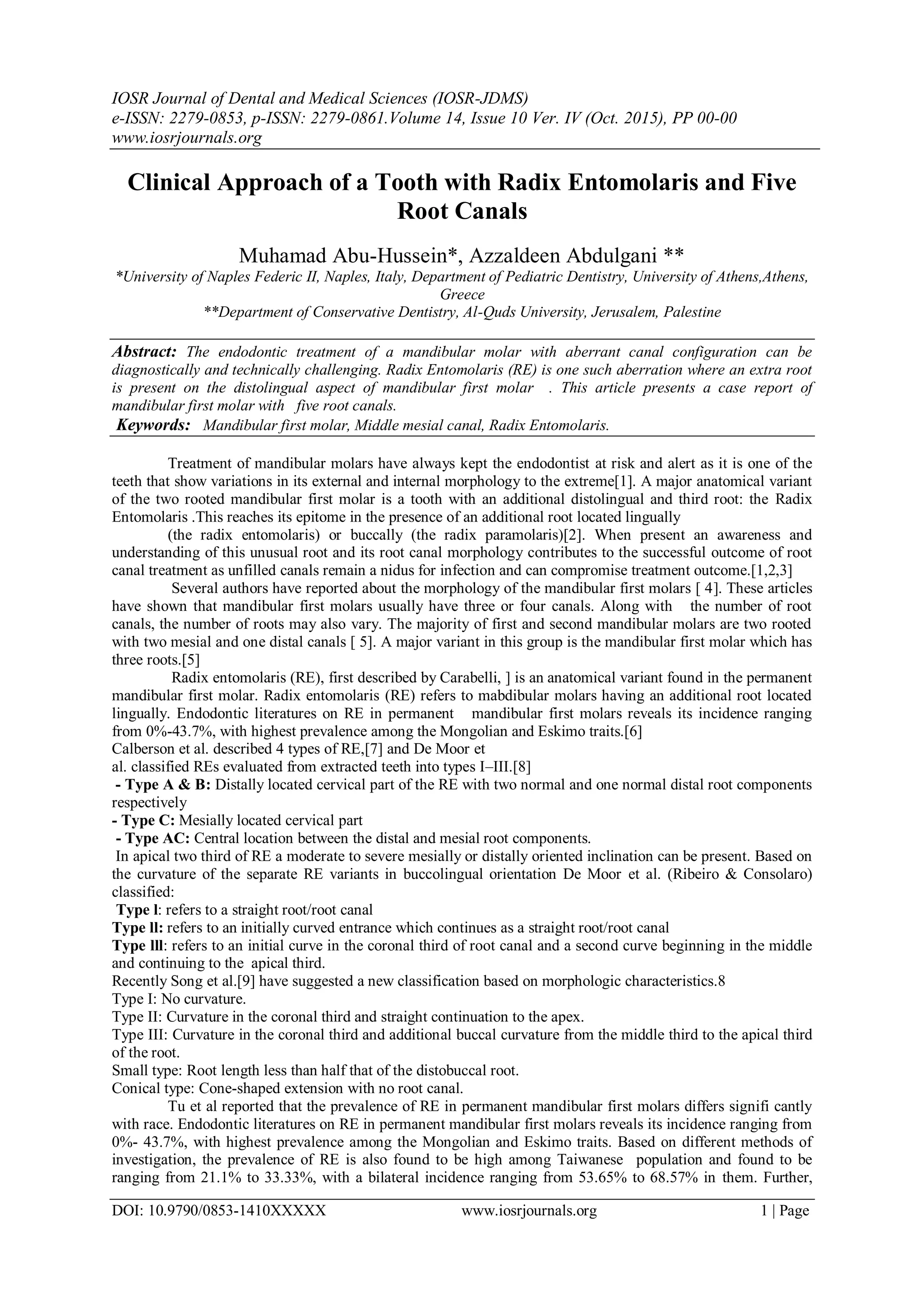 Clinical Approach of a Tooth with Radix Entomolaris and Five Root ...