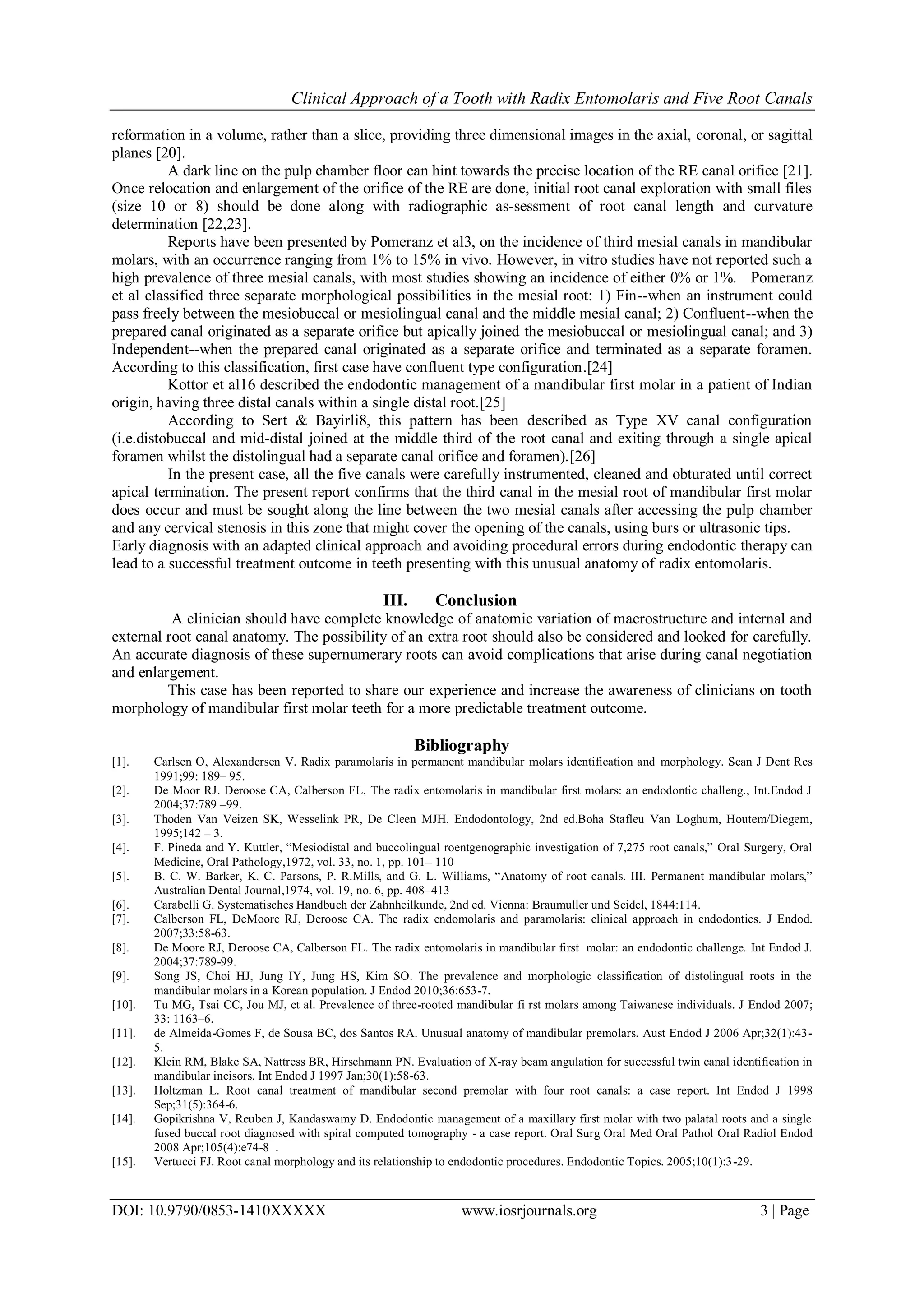 Clinical Approach of a Tooth with Radix Entomolaris and Five Root ...