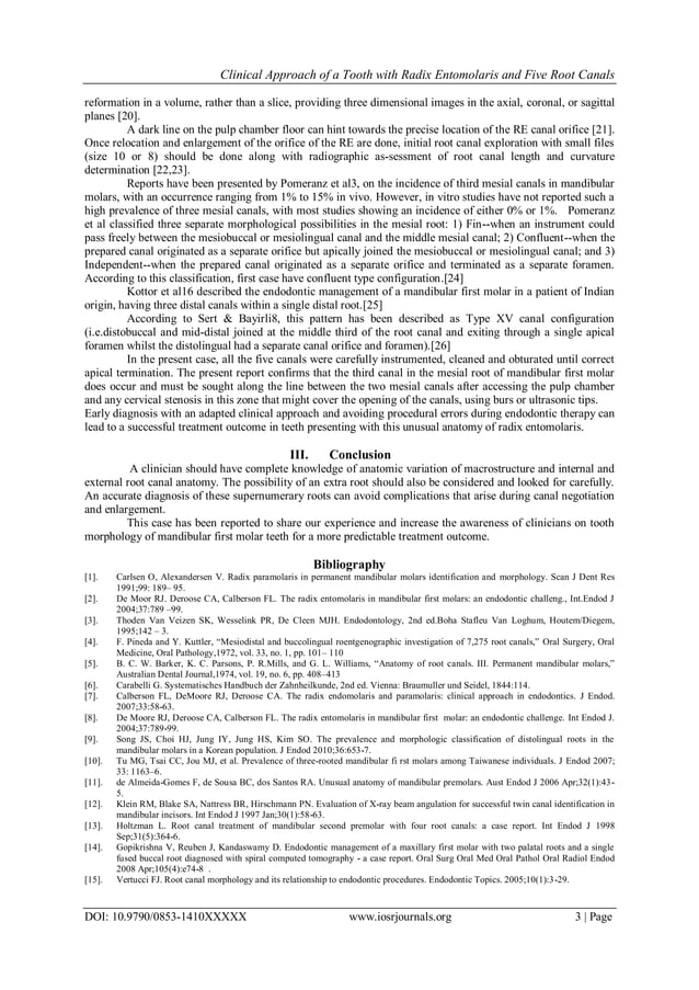 Clinical Approach of a Tooth with Radix Entomolaris and Five Root ...