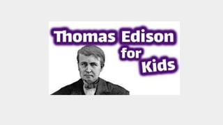 Thomas Edison and his inventions CKLA VOCA | PPTX