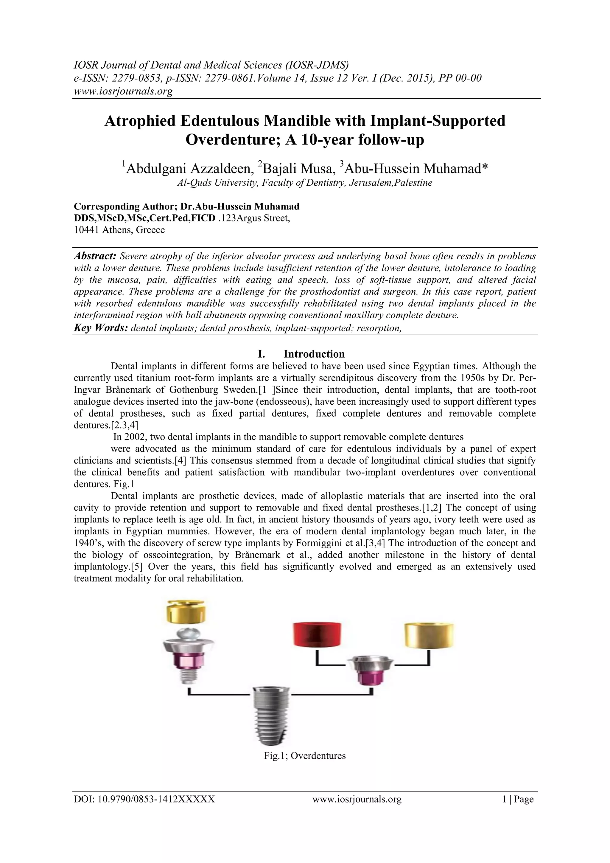 Atrophied Edentulous Mandible with Implant-Supported Overdenture; A 10 ...
