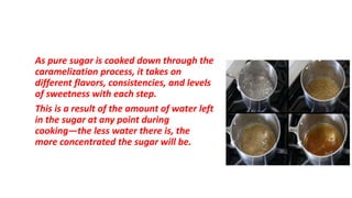 L5 Caramelization and ascorbic acid.pptx
