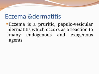 Dermatology Item Eczema & Dermatitis.ppt