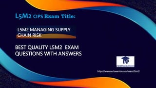 Managing Supply Chain Risk (L5M2) By Certs Warrior.pptx