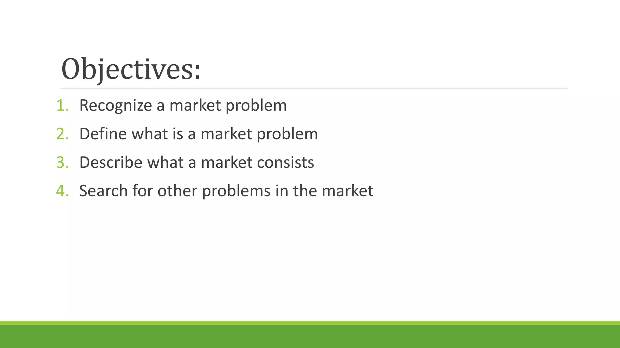 Development of A Business Plan - Identifying a Market Problem | PPTX