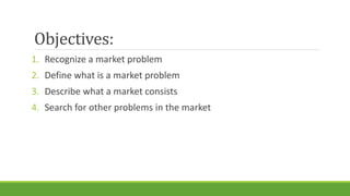 Development of A Business Plan - Identifying a Market Problem | PPTX