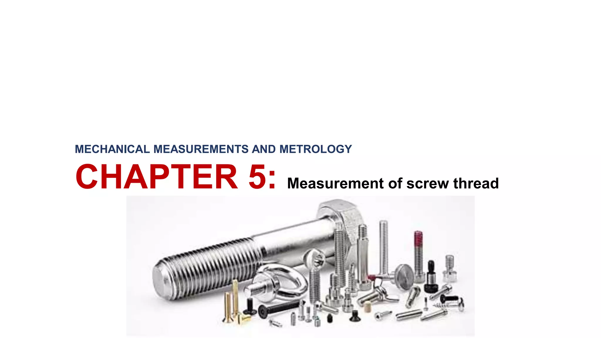 L5 measurement of screw thread | PPTX