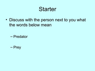 Lesson 5 predator and prey | PPT
