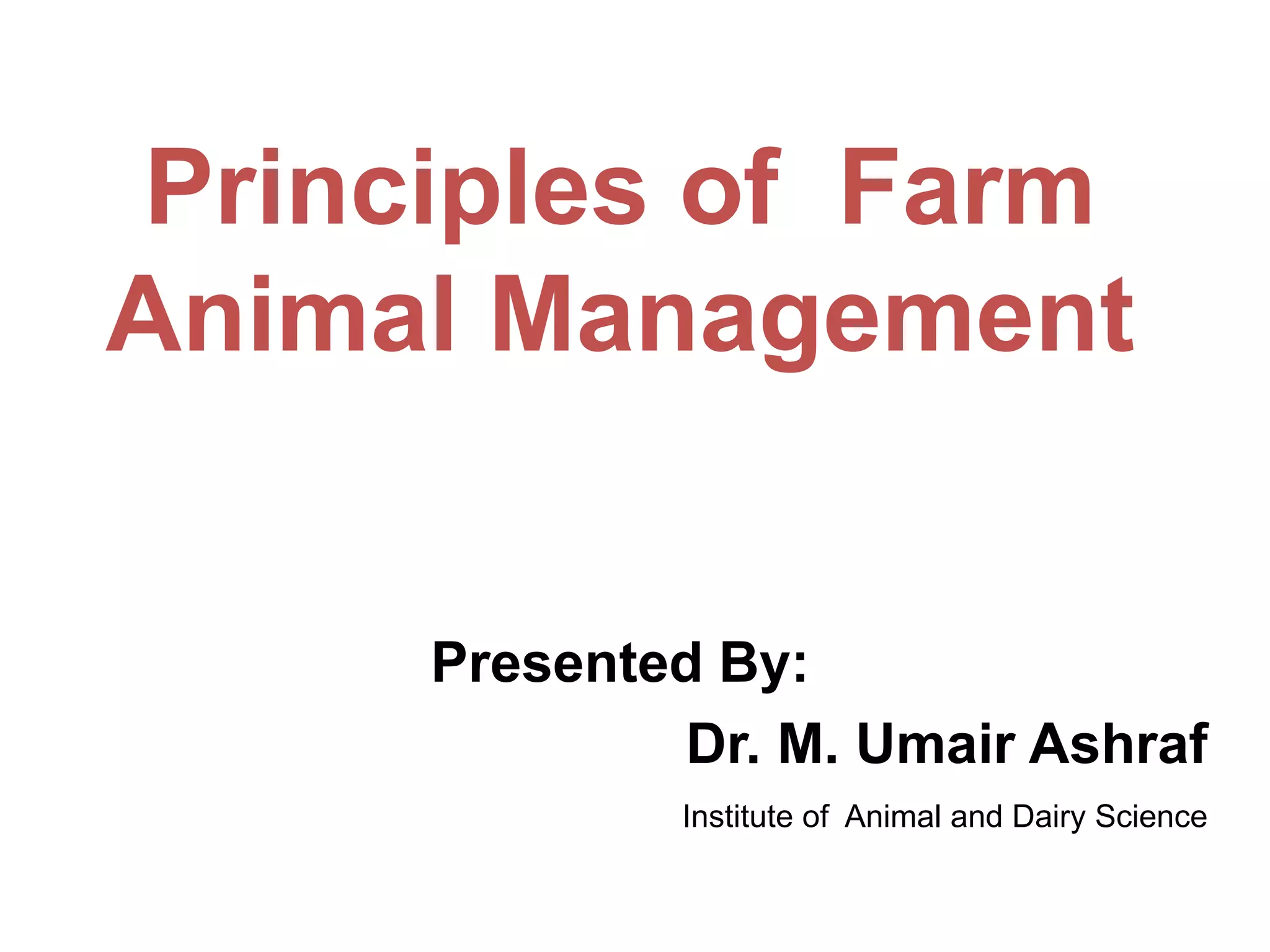 L5 Principles of Farm Animal Management.pptx