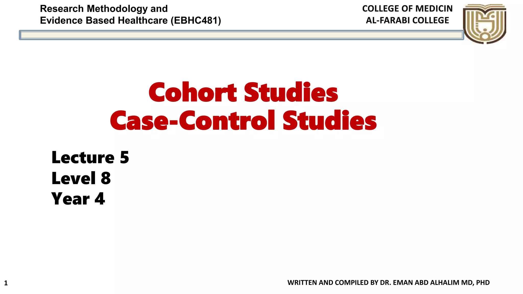 L5 rm cohort studies case control studies | PPTX