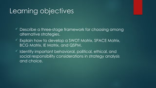 L#5 wk;5 Strategic Analysis Choice .pptx