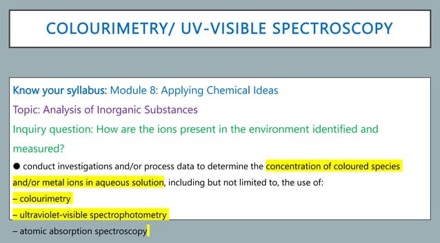 L5 Using Colorimeter UV Vis Spectrometry (simplified).pptx | Chemistry ...