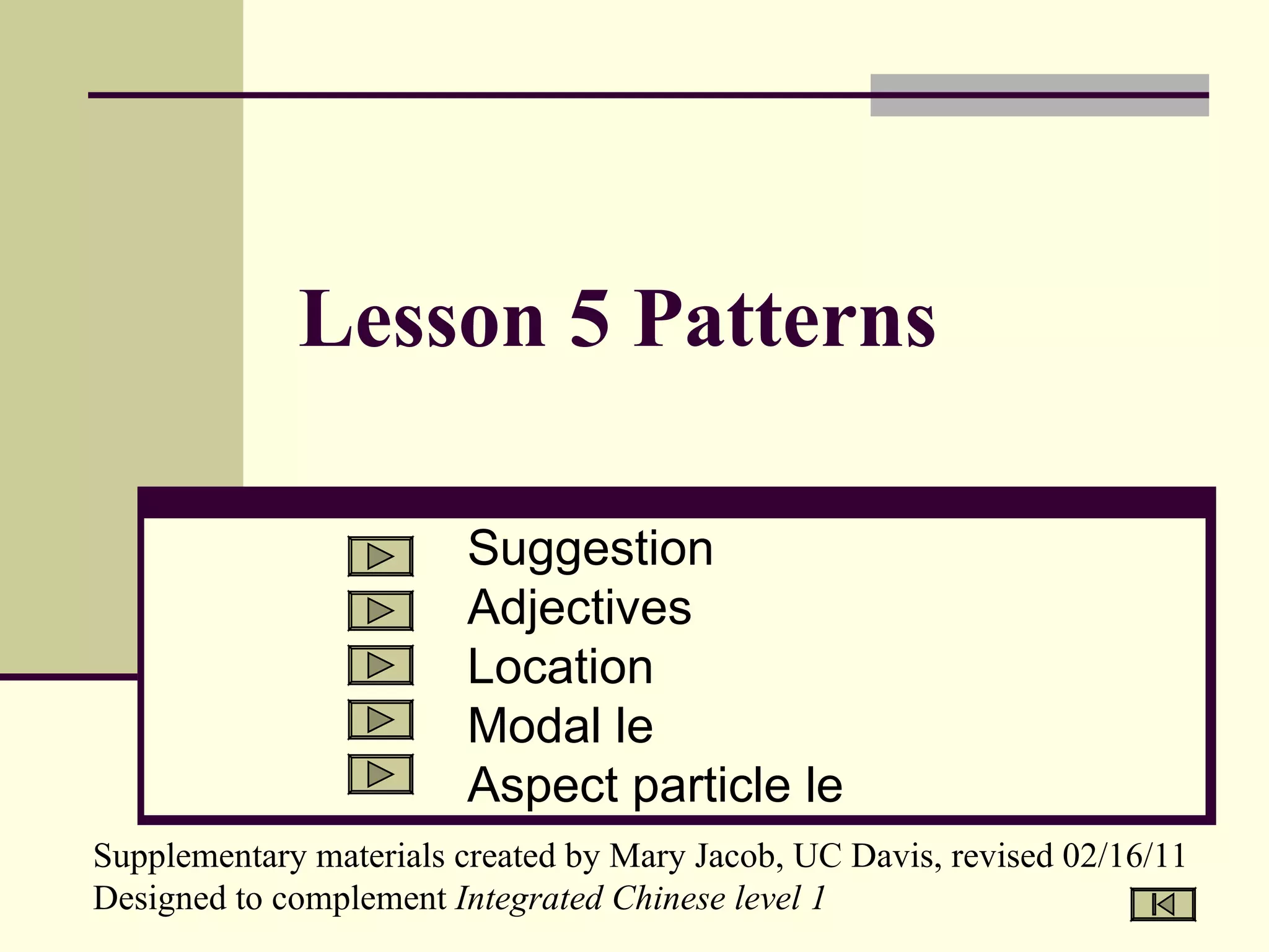 L5 Visiting Friends Grammar 2 | PPT