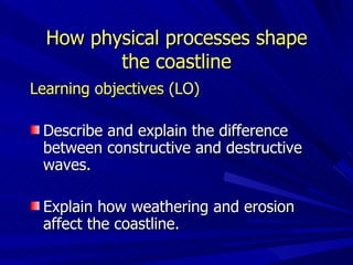 Lesson 5: Weathering and erosion | PPT