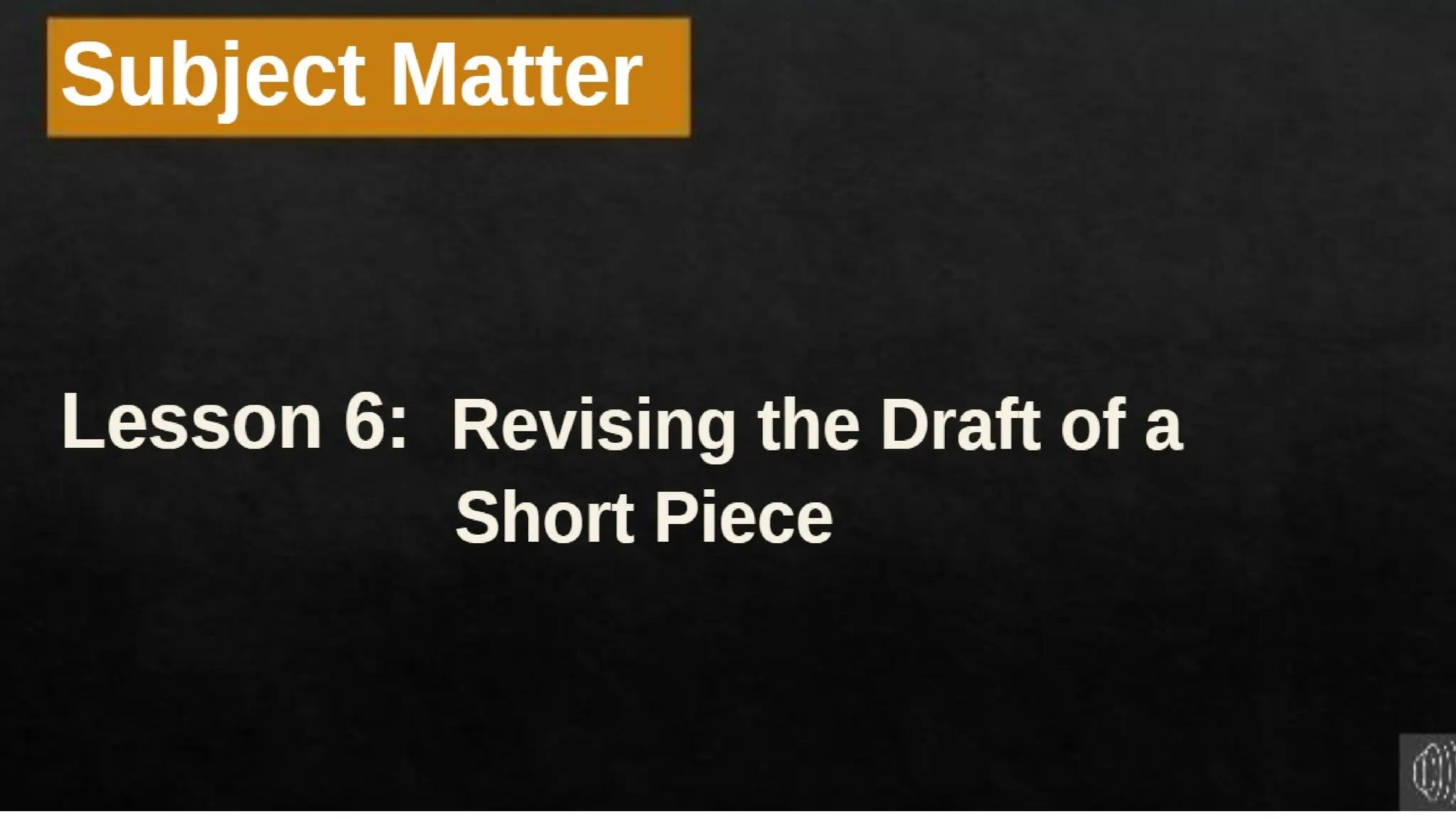 L#6- Revising the draft- Creative Non fiction | PPTX