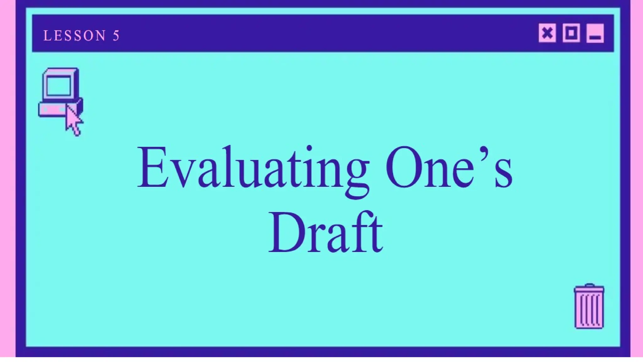 L#6- Revising the draft- Creative Non fiction | PPTX