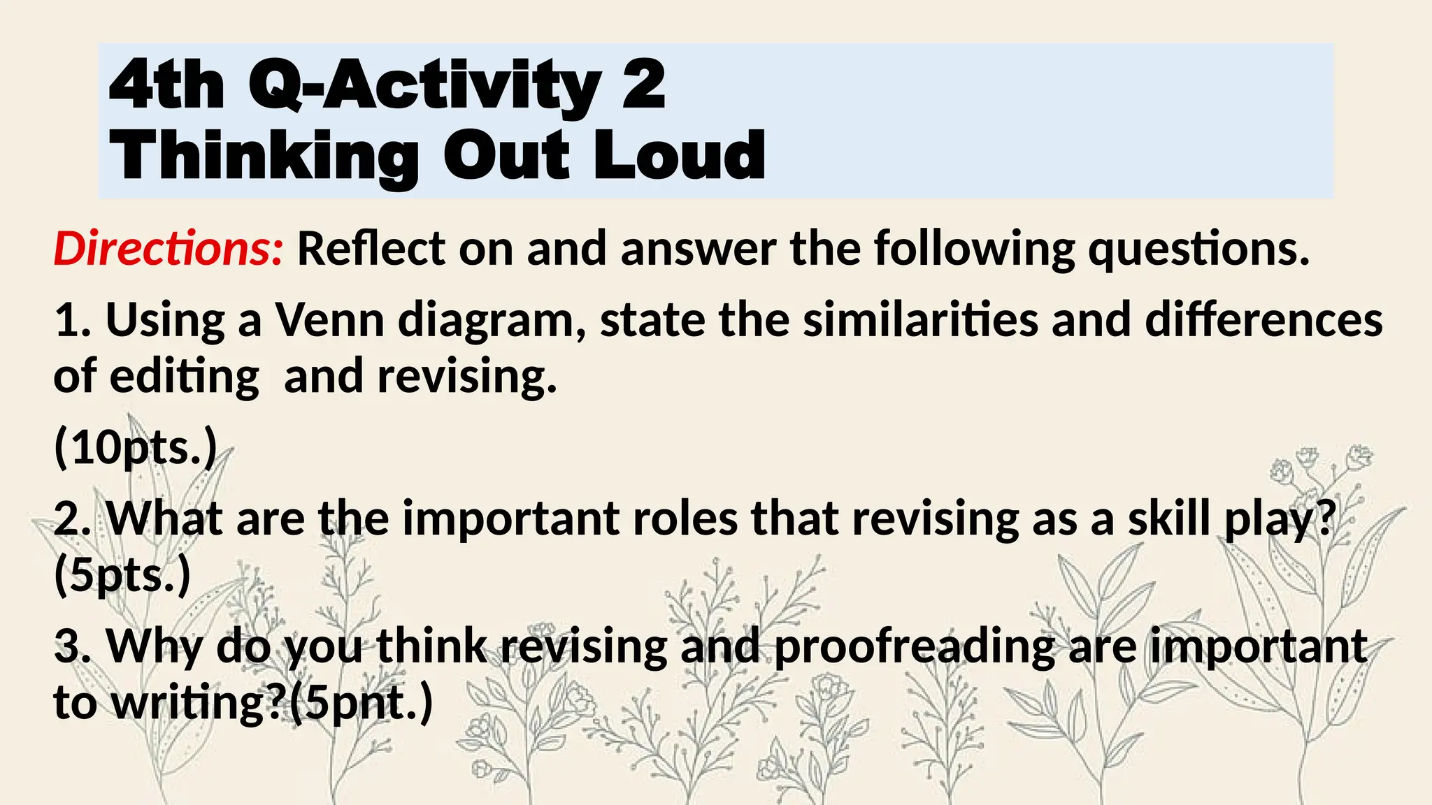 L#6- Revising the draft- Creative Non fiction | PPTX