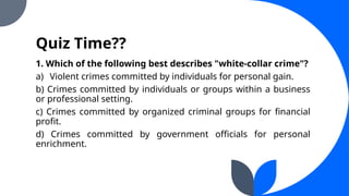 L 6-8 Comparison between white-collar crime, corporate crime and ...