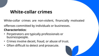 L 6-8 Comparison between white-collar crime, corporate crime and ...