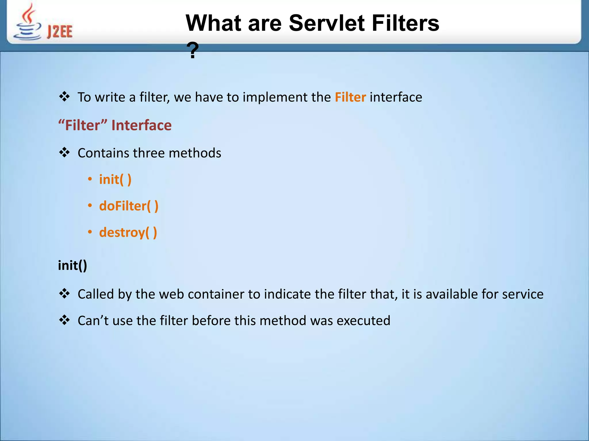 Servlet Filters | PPTX | Web Development | Internet
