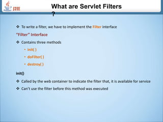 Servlet Filters | PPTX | Web Development | Internet