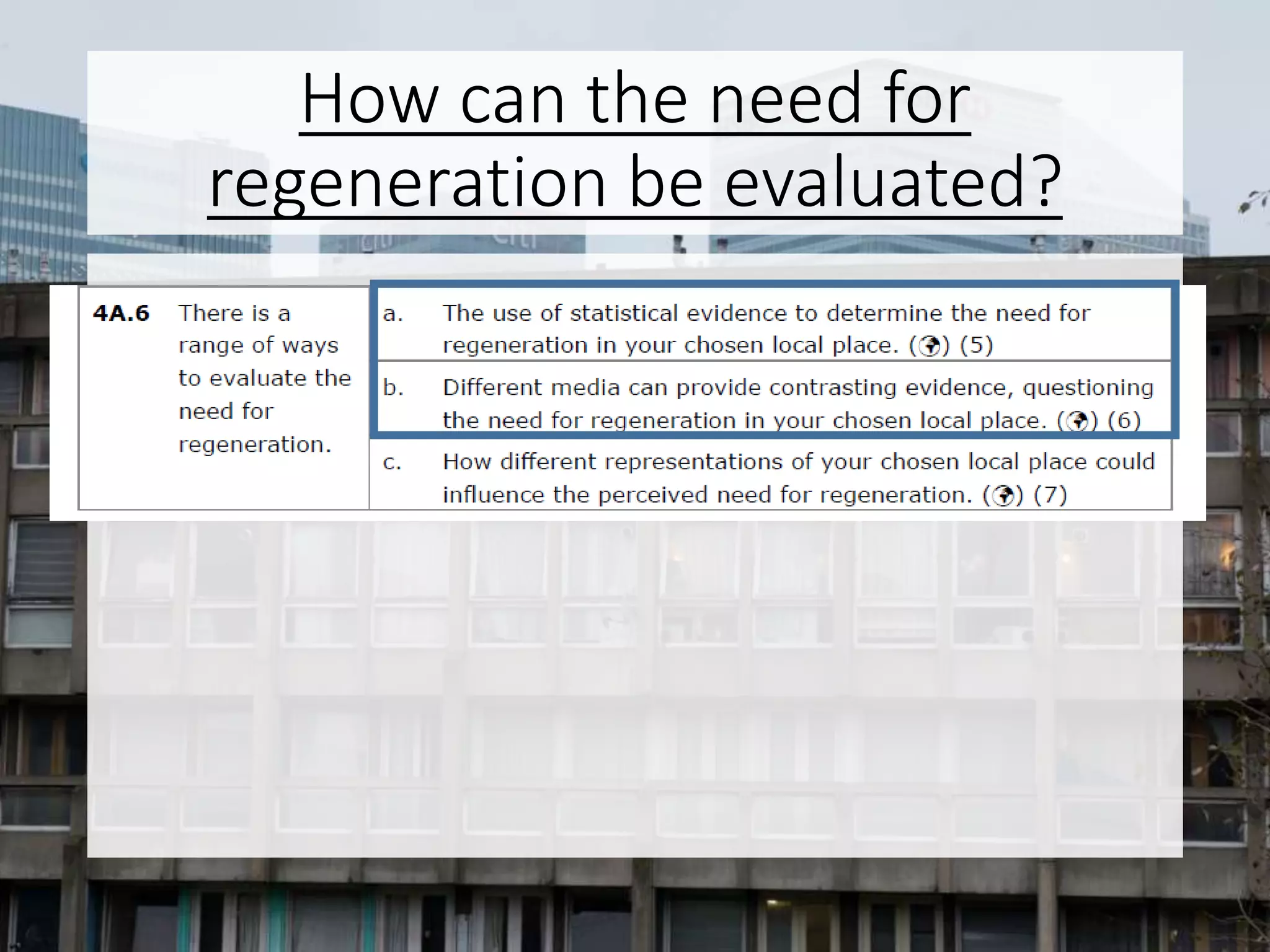 L6 evaluatiing need fo regen | PPT