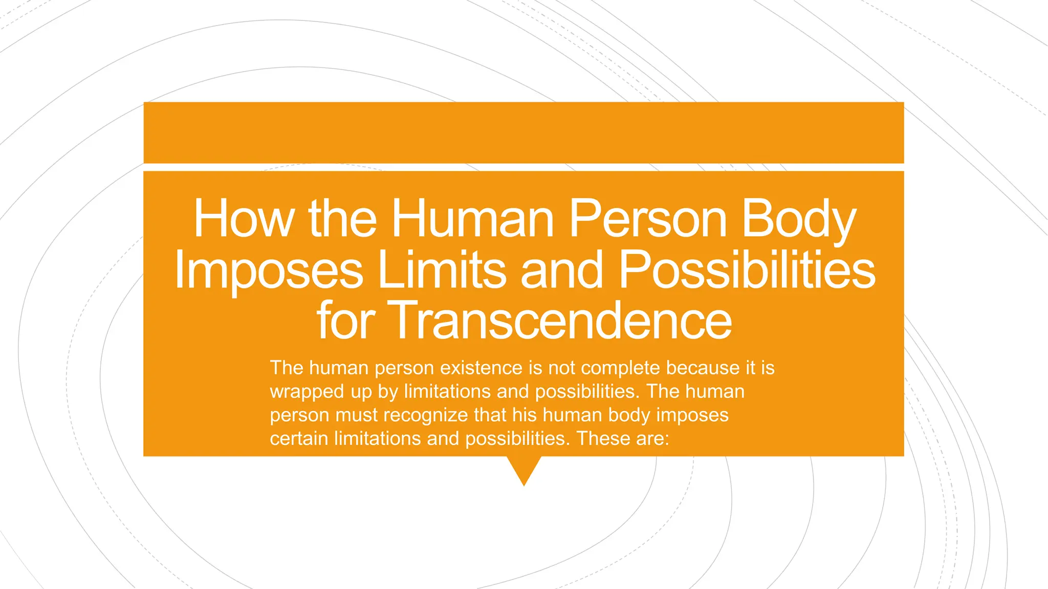 L6 Human Person's Limitations and Possibilities.pptx | Bereavement ...