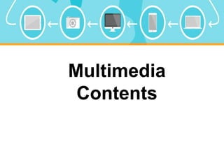 L6 Interactive Multimedia.pptx | Computing | Technology & Computing