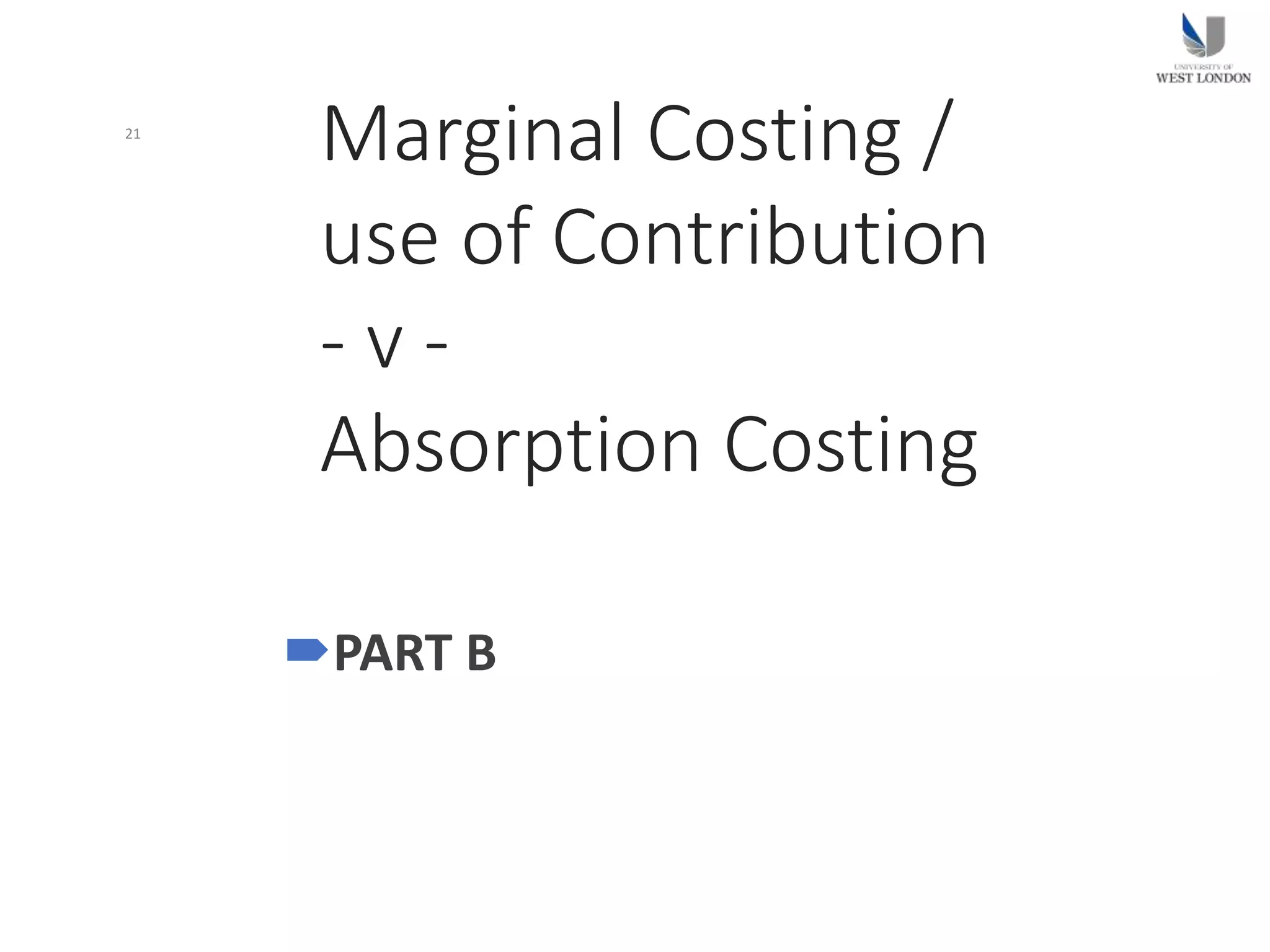 L6 marginal & absorption costing | PPT