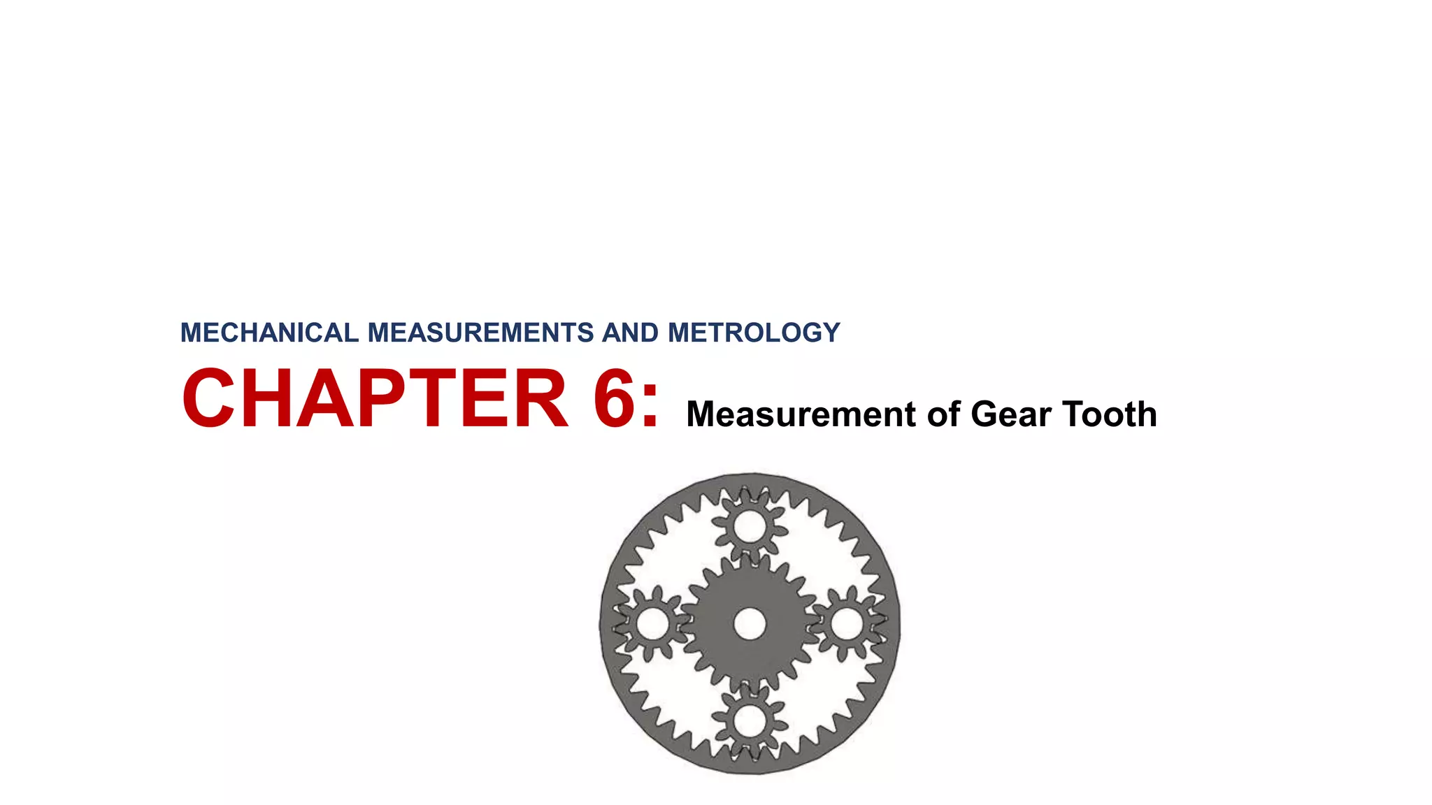 L6 measurement of gear tooth | PPTX