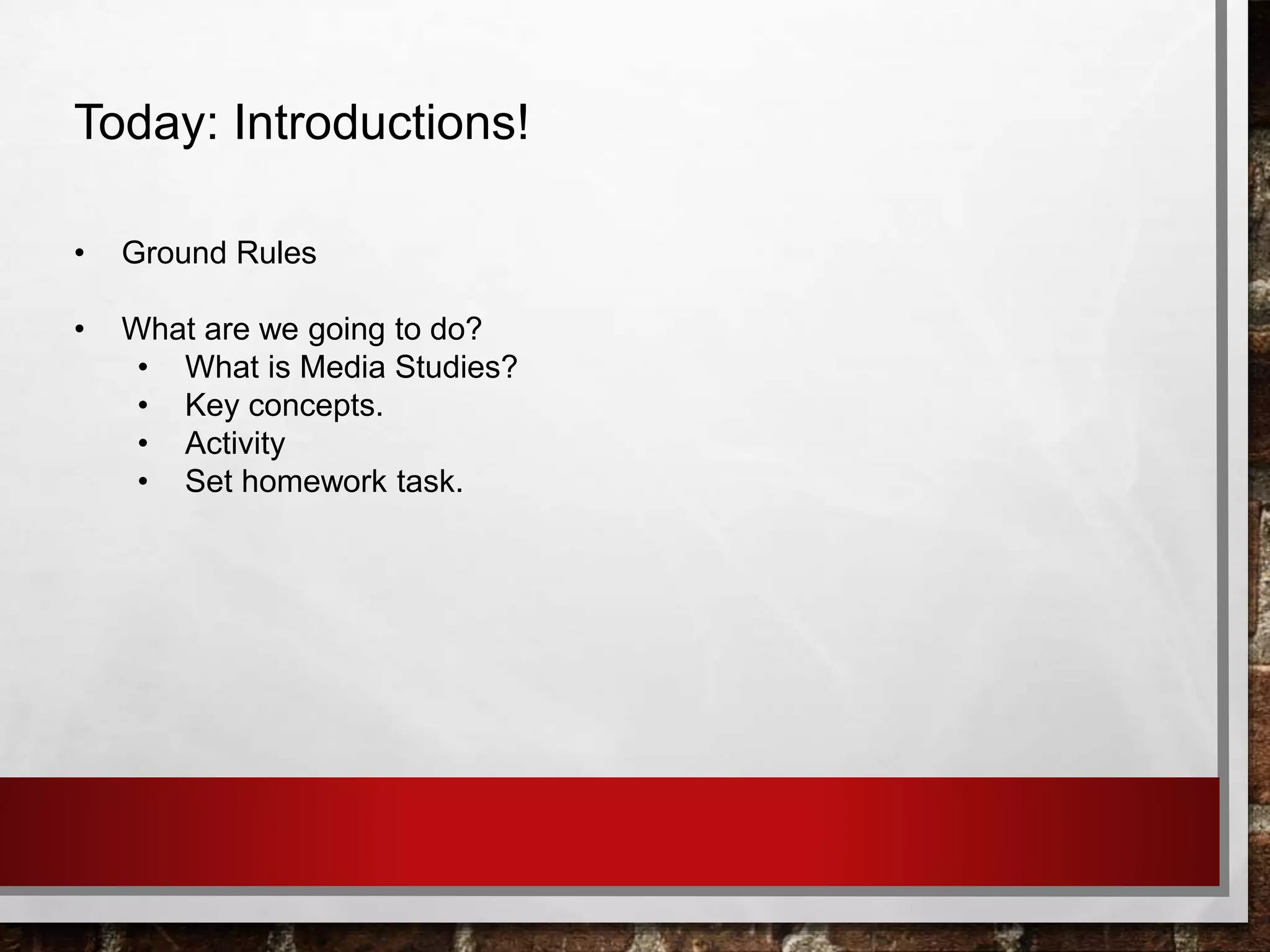 L6 Media Studies 1 Introduction.pptx