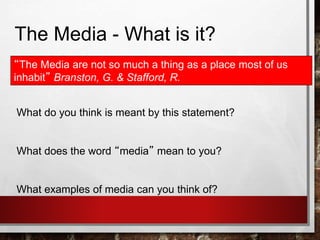 L6 Media Studies 1 Introduction.pptx